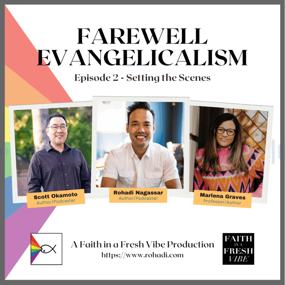 Ep. 2 - Farewell Evangelicalism | Setting the Scenes feat. Scott ...